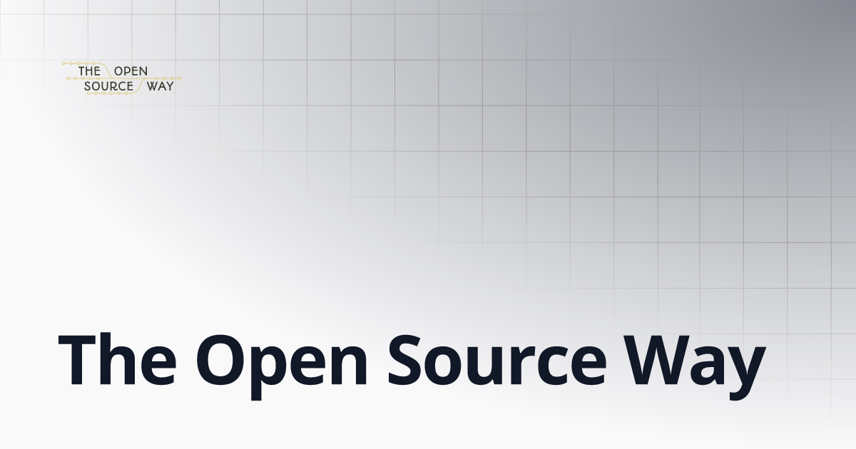 The Open Source Way | The Open Source Way